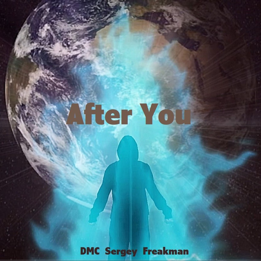 DMC Sergey Freakman - After You – DMC Sergey Freakman