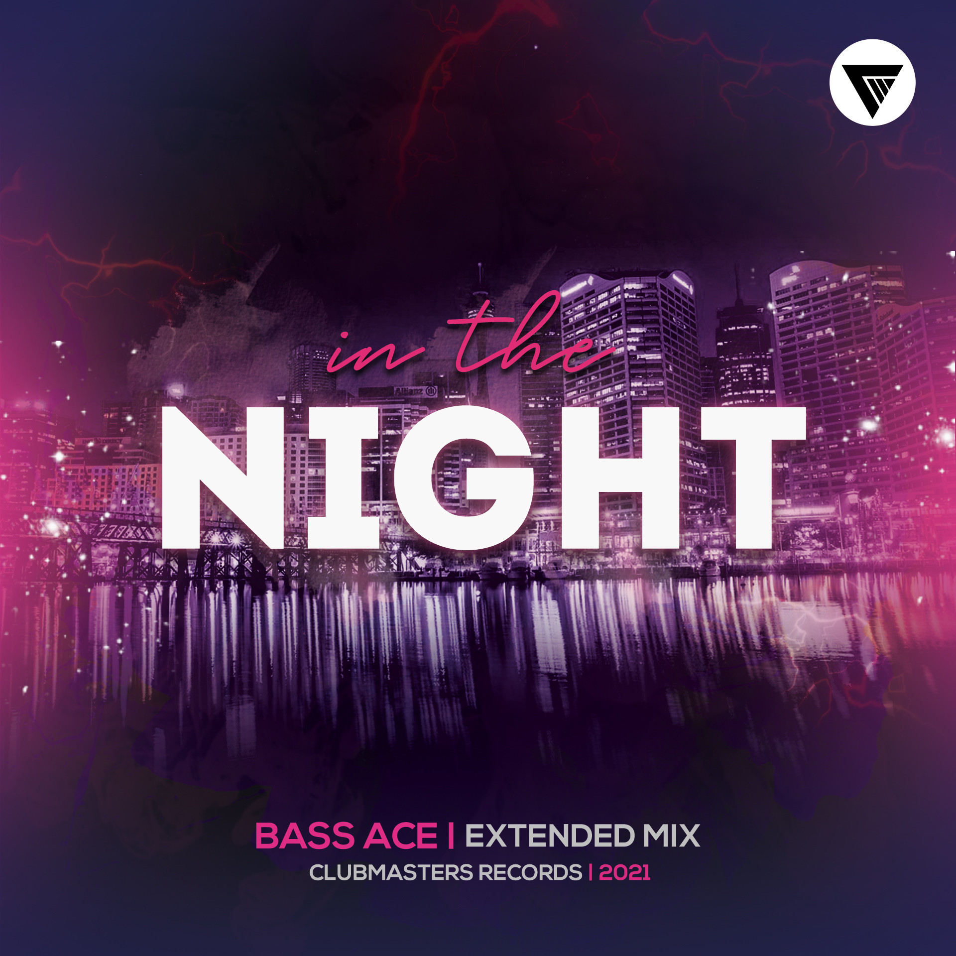 Bass Ace - In The Night (Extended Mix) [Clubmasters Records] – Bass Ace