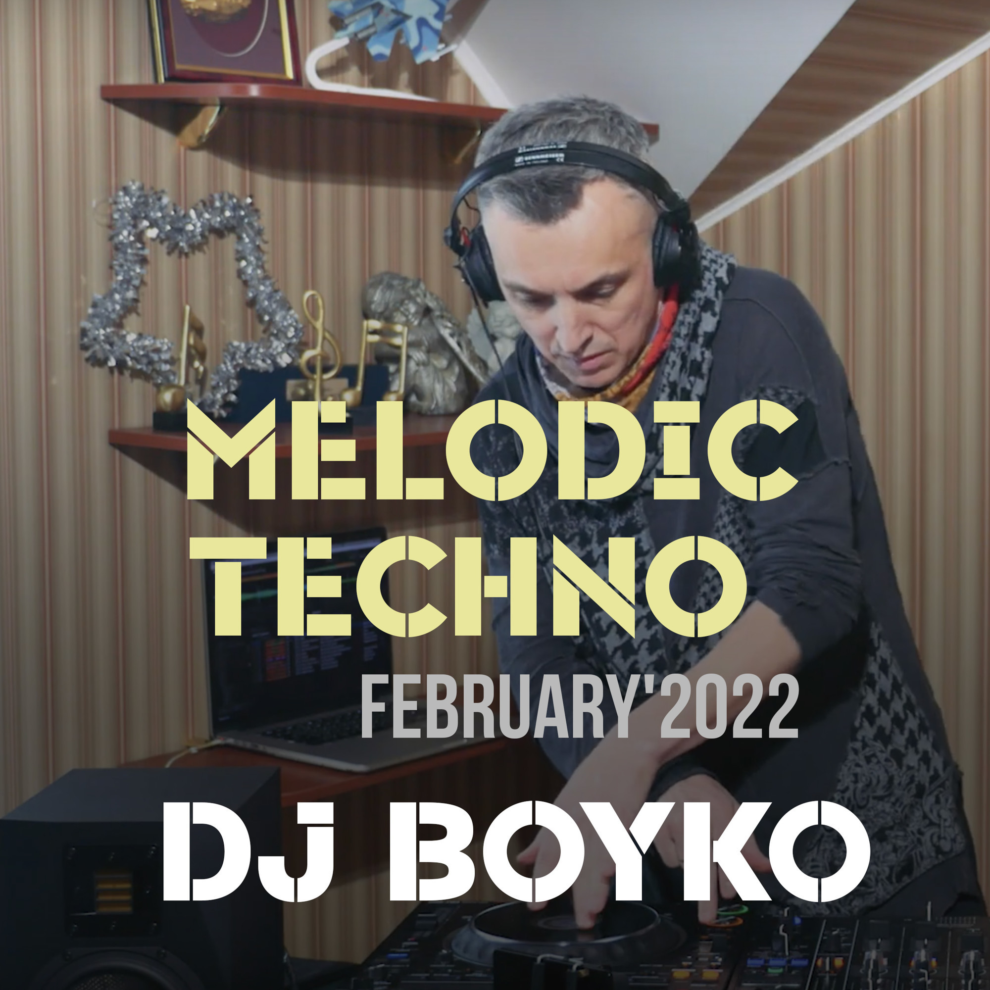 Dj BOYKO - Melodic Techno (2022, February) – BOYKO