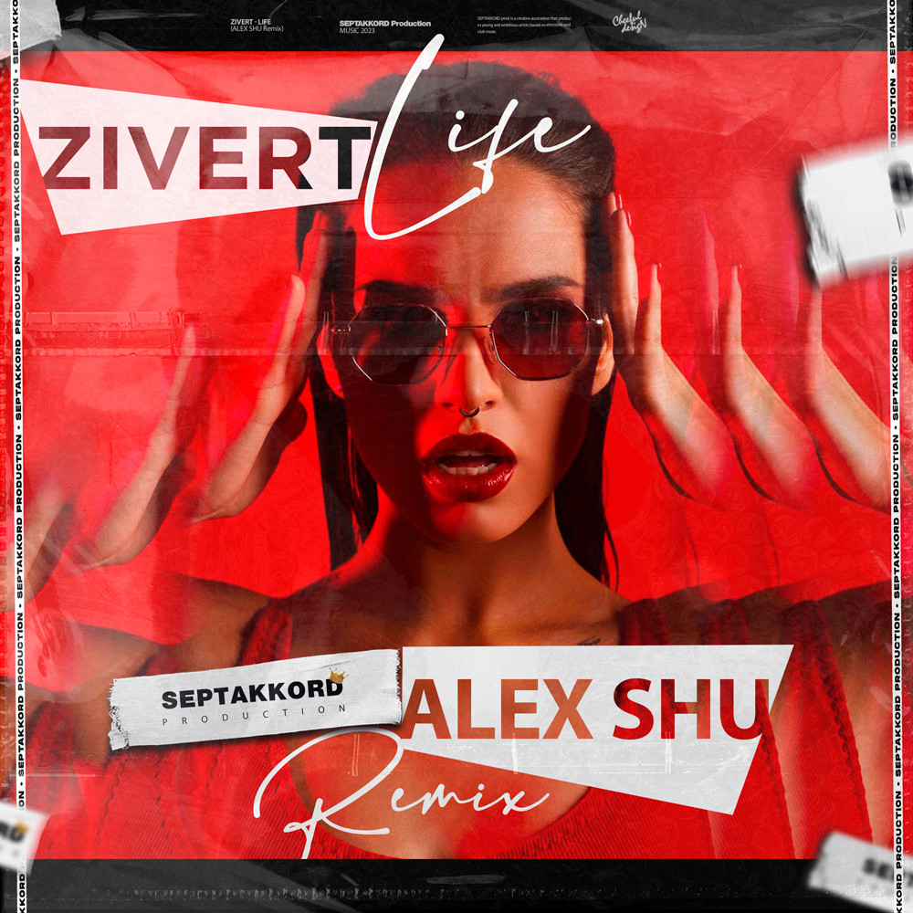 Zivert - Life (Alex Shu Remix) Extended – Dj Alex Shu