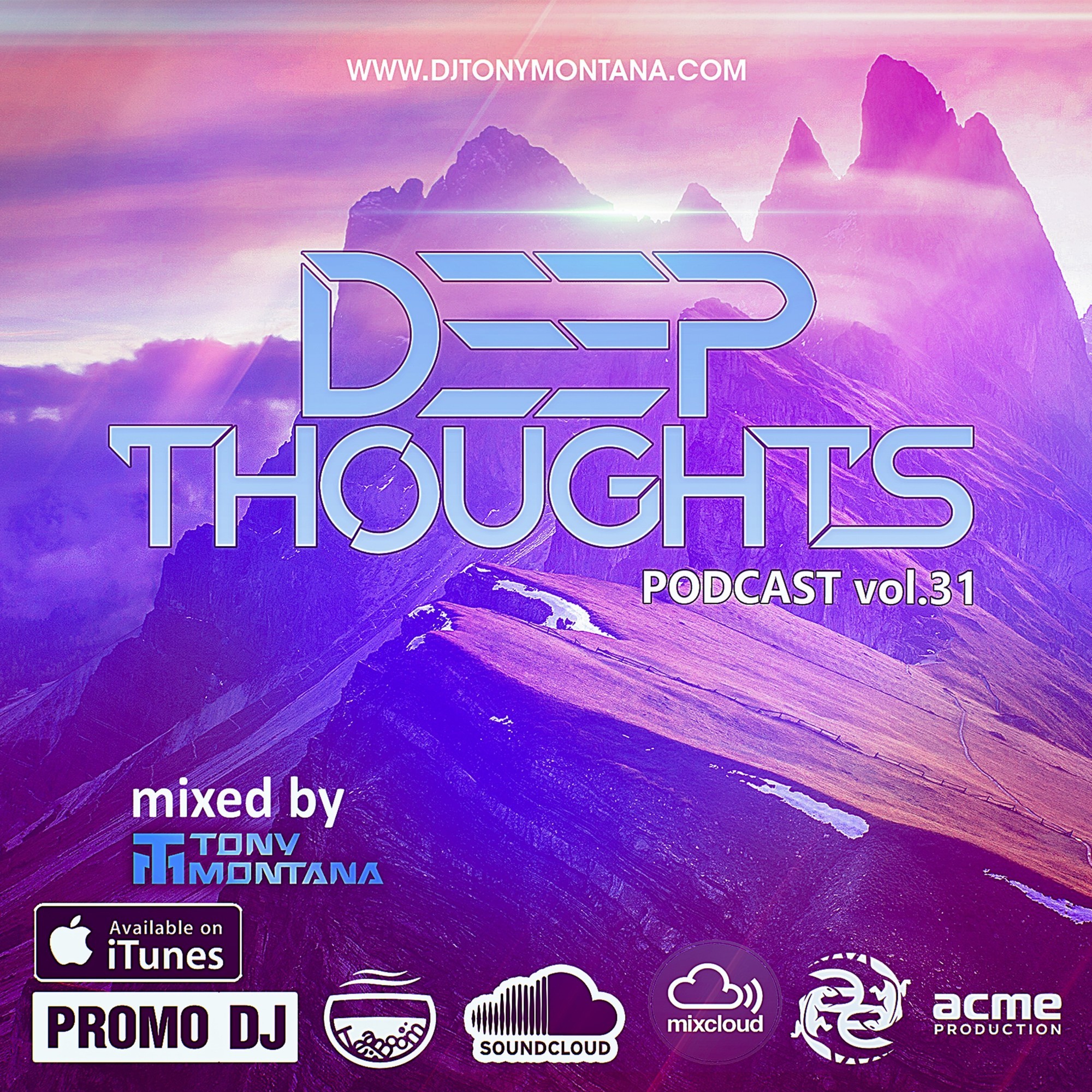 Deep Thoughts podcast # 31 with Dj Tony Montana 21.10.2023 #31 – TONY ...