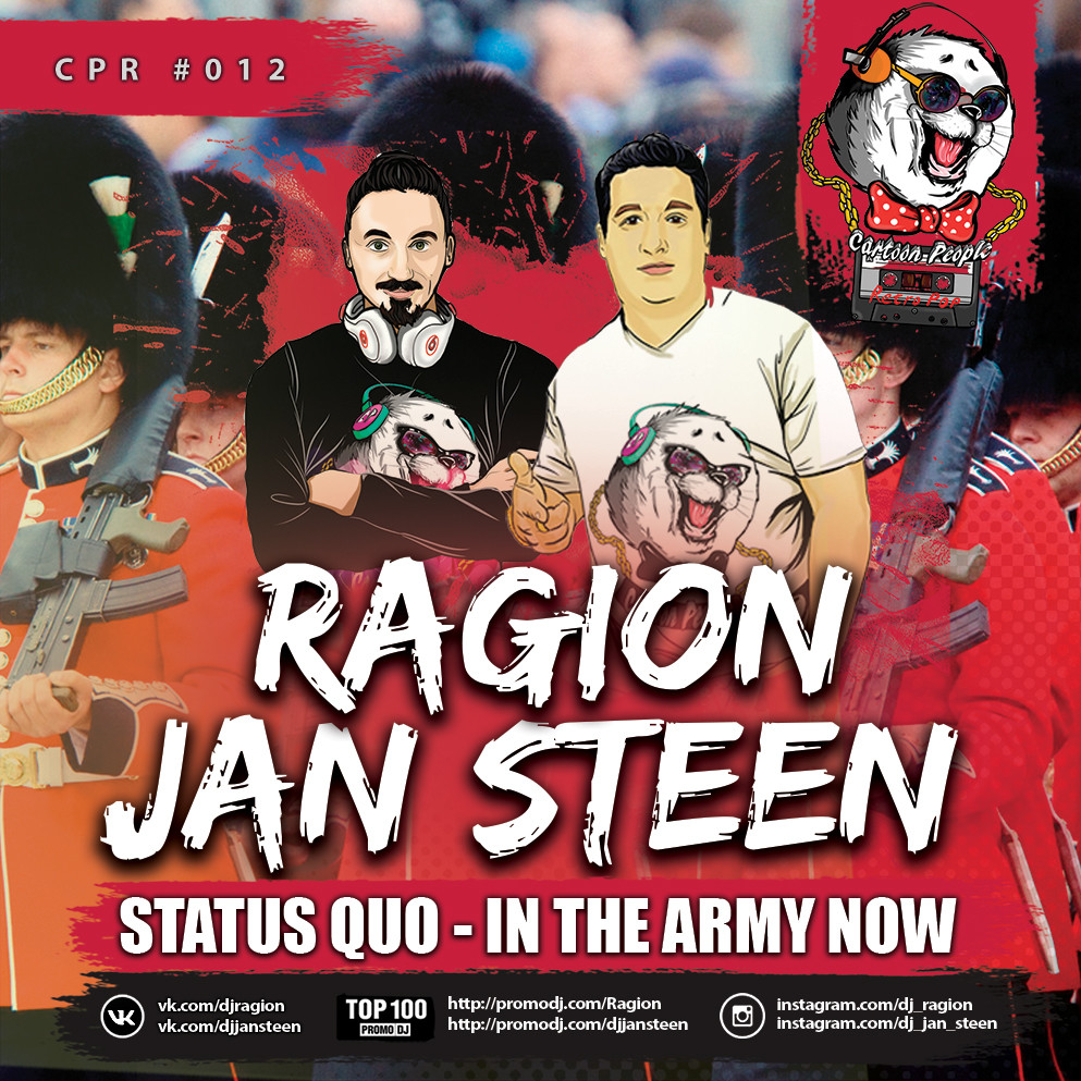 Status Quo - In The Army Now (Ragion & Jan Steen Remix Radio Edit) – DJ Jan Steen