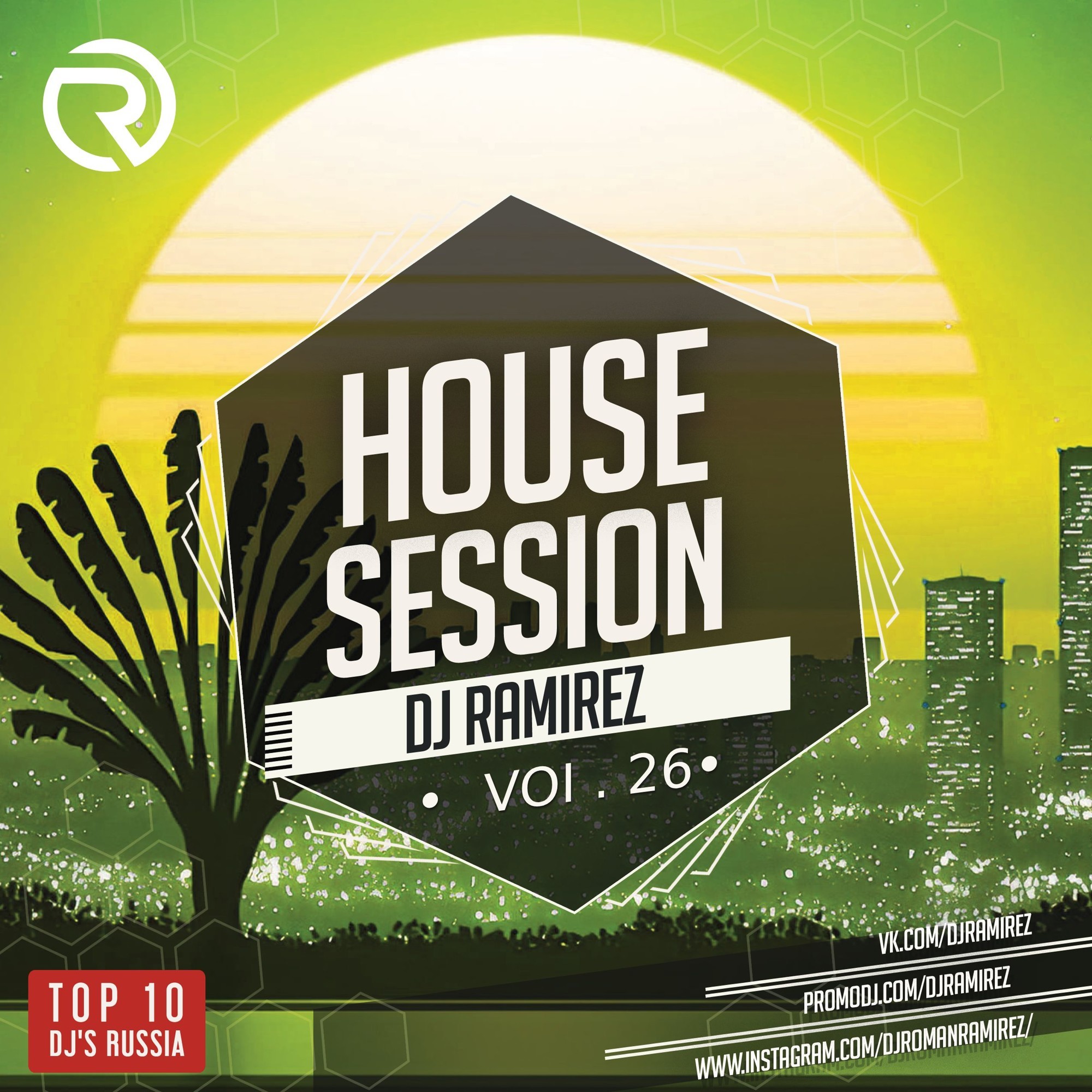 DJ Ramirez - House Session Vol.26 #26 – DJ RAMIREZ