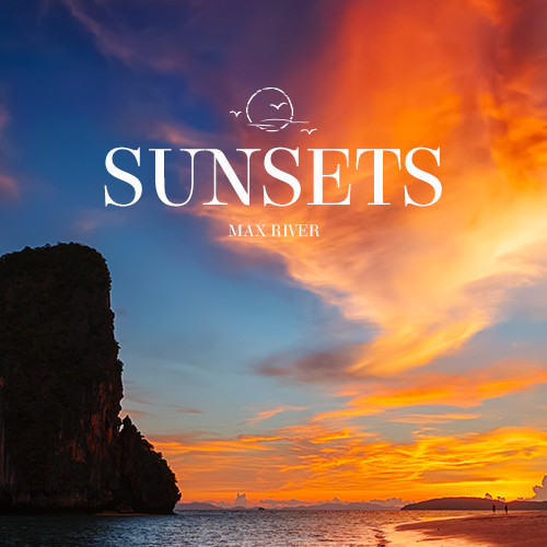 Max River - Sunsets: All Shades of Blue – Max River