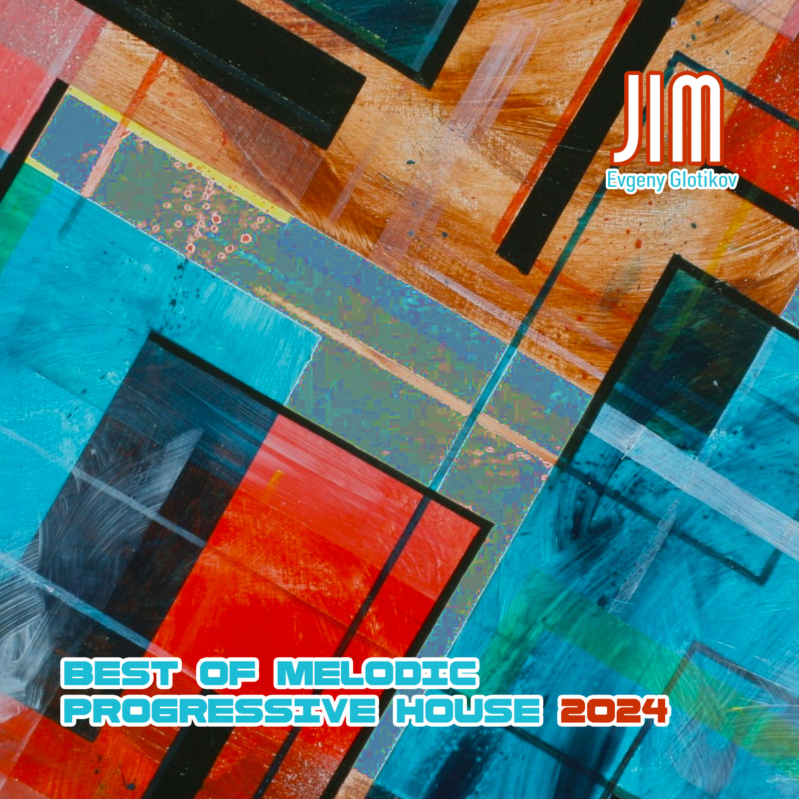 DJ JIM - Best Of Melodic Progressive House 2024 – DJ JIM (Evgeny Glotikov)