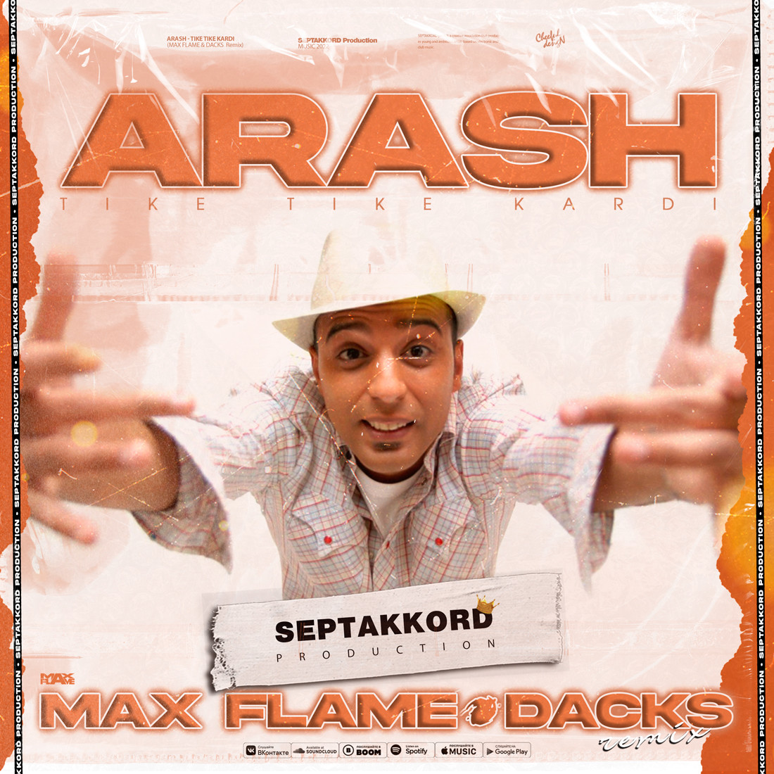 Arash - Tike Tike Kardi (Max Flame & Dacks Remix) – SEPTAKKORD PRODUCTION