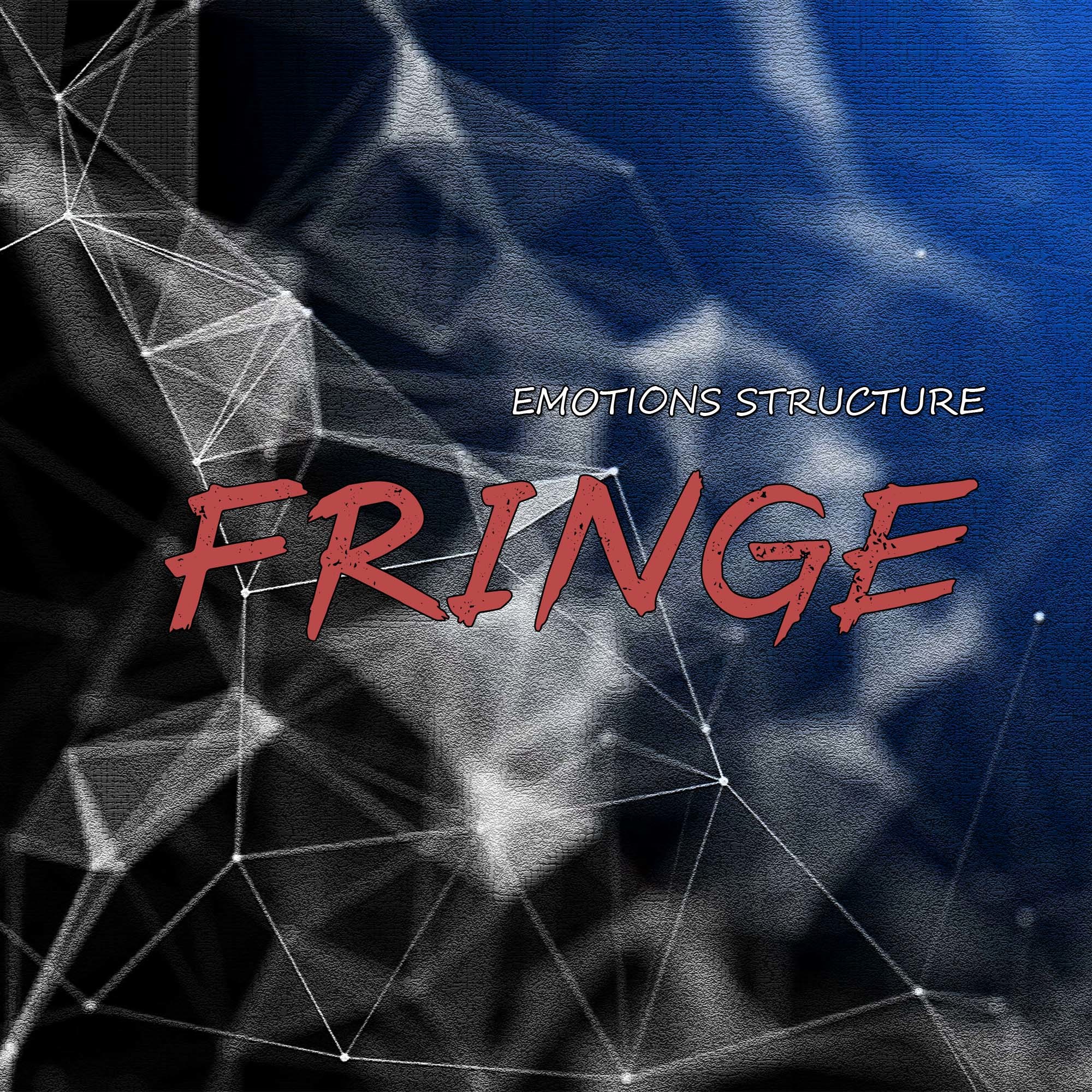 Fringe – EmotionsStructure