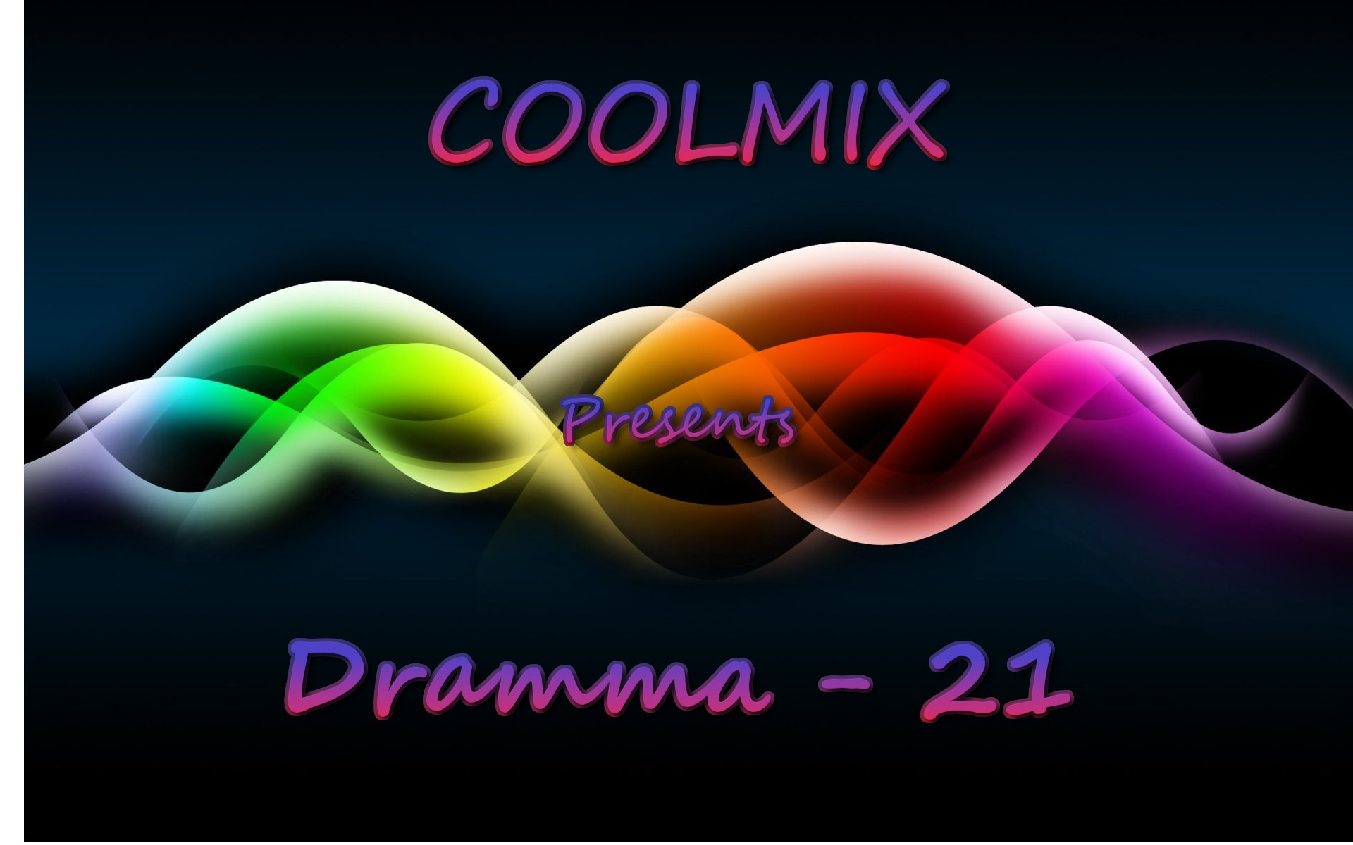 COOLMIX - Dramma 21 – COOLMIX