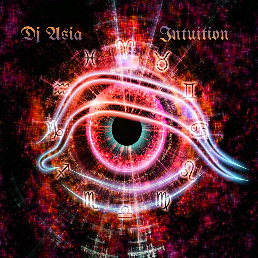 Dj Asia - Intuition – ASYA