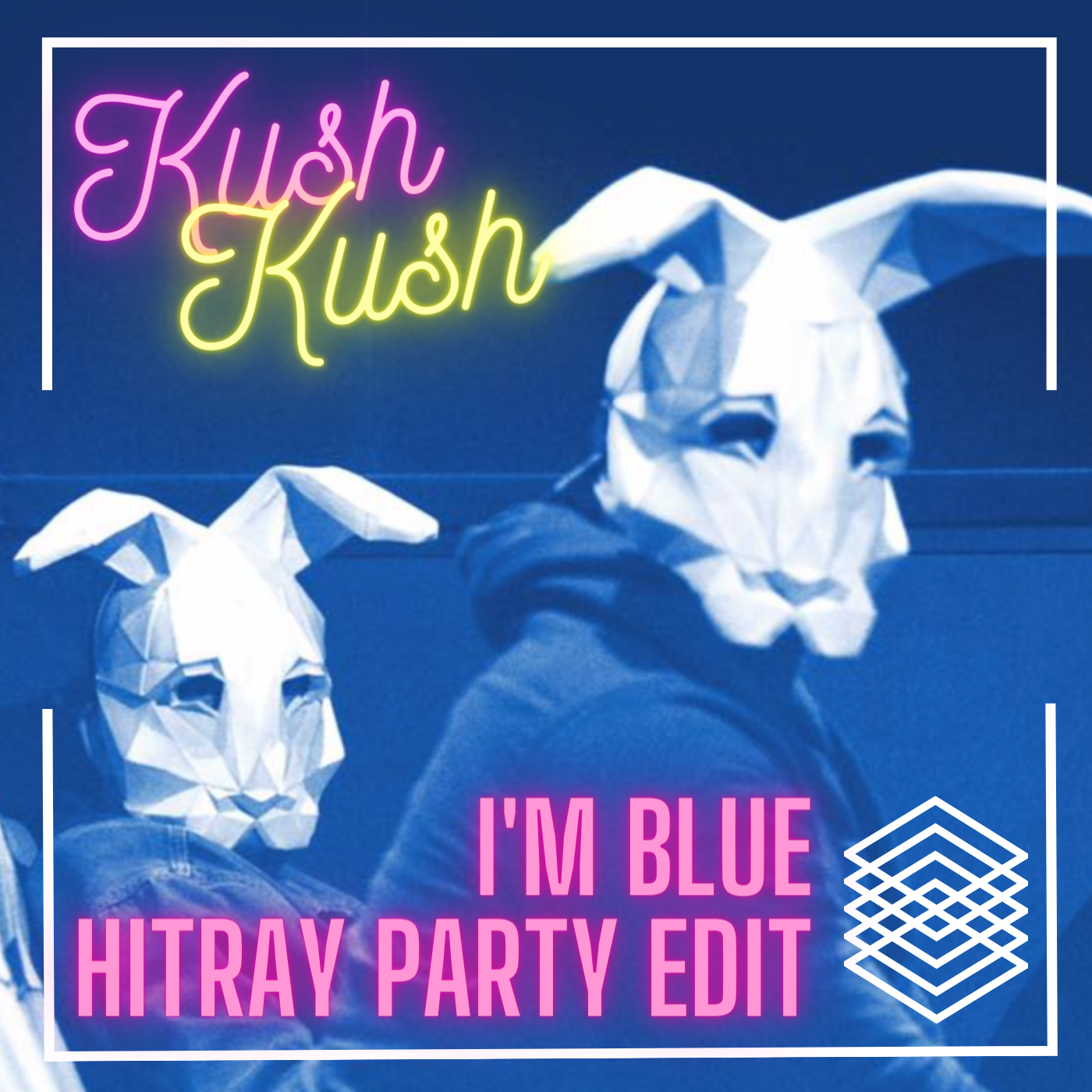 Kush Kush - I'm Blue (HitRay Party Edit) – DJ Slava HitRay