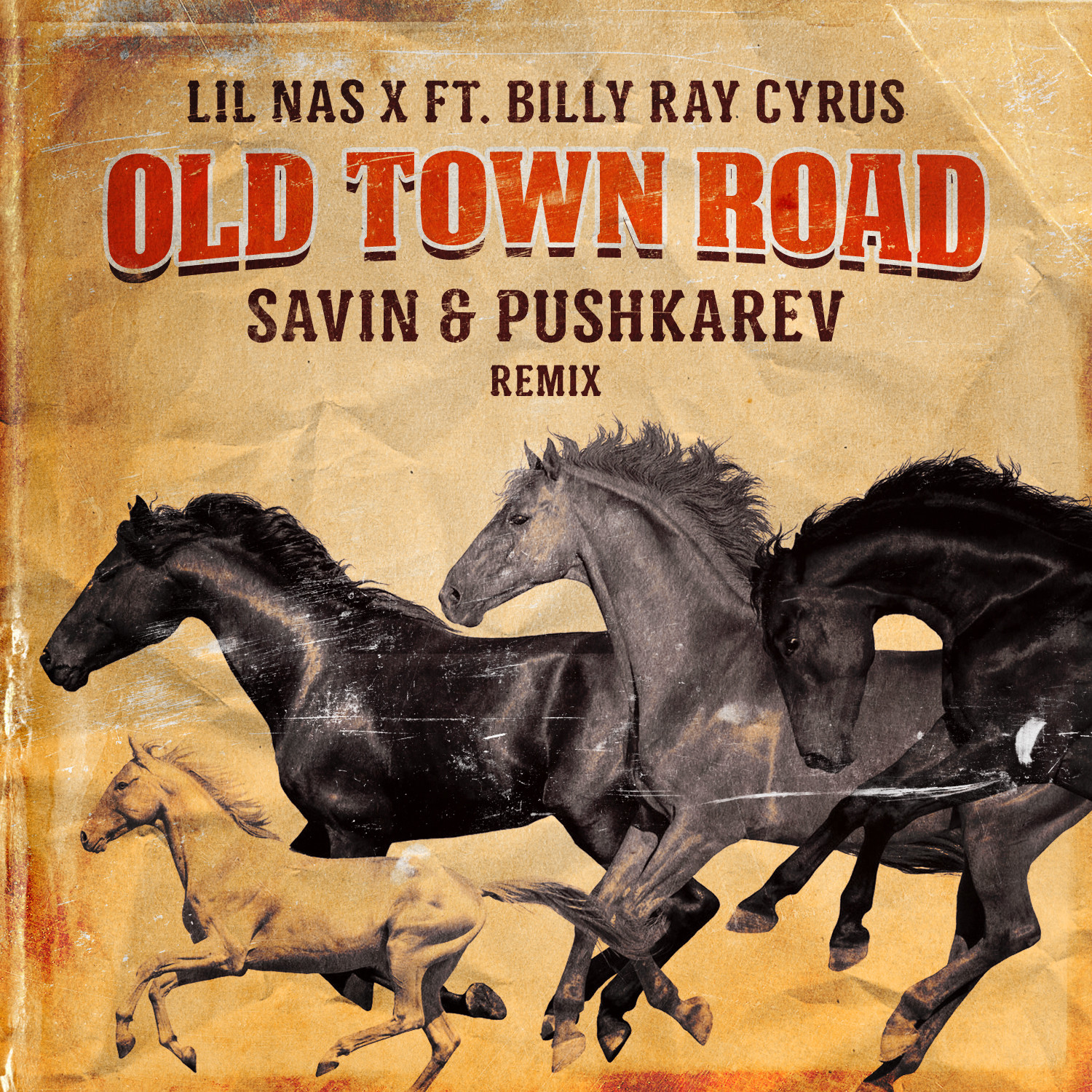 Lil Nas X ft. Billy Ray Cyrus - Old Town Road (Savin & Pushkarev Remix ...