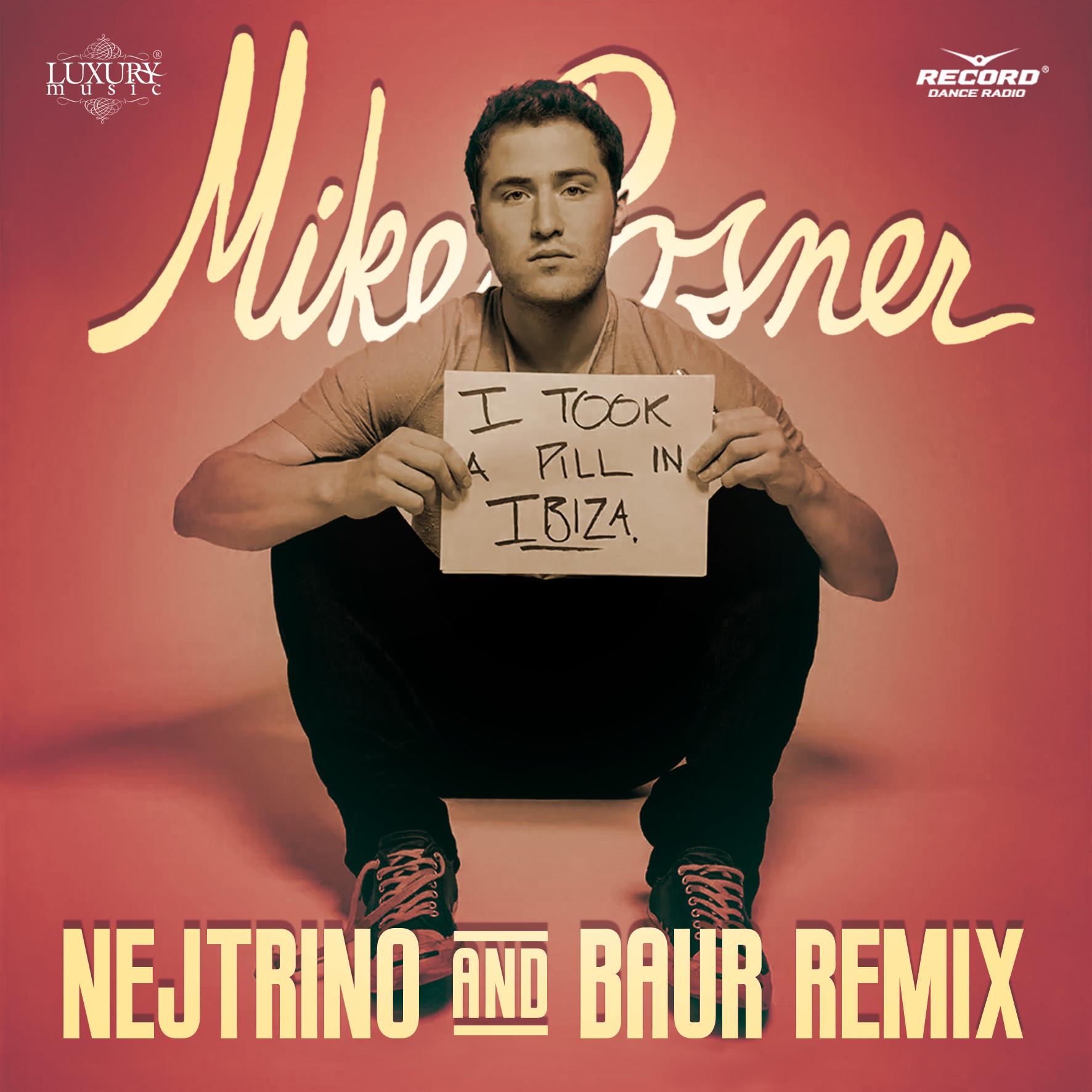 Mike Posner - I Took A Pill in Ibiza (Nejtrino & Baur Remix) – DJ BAUR