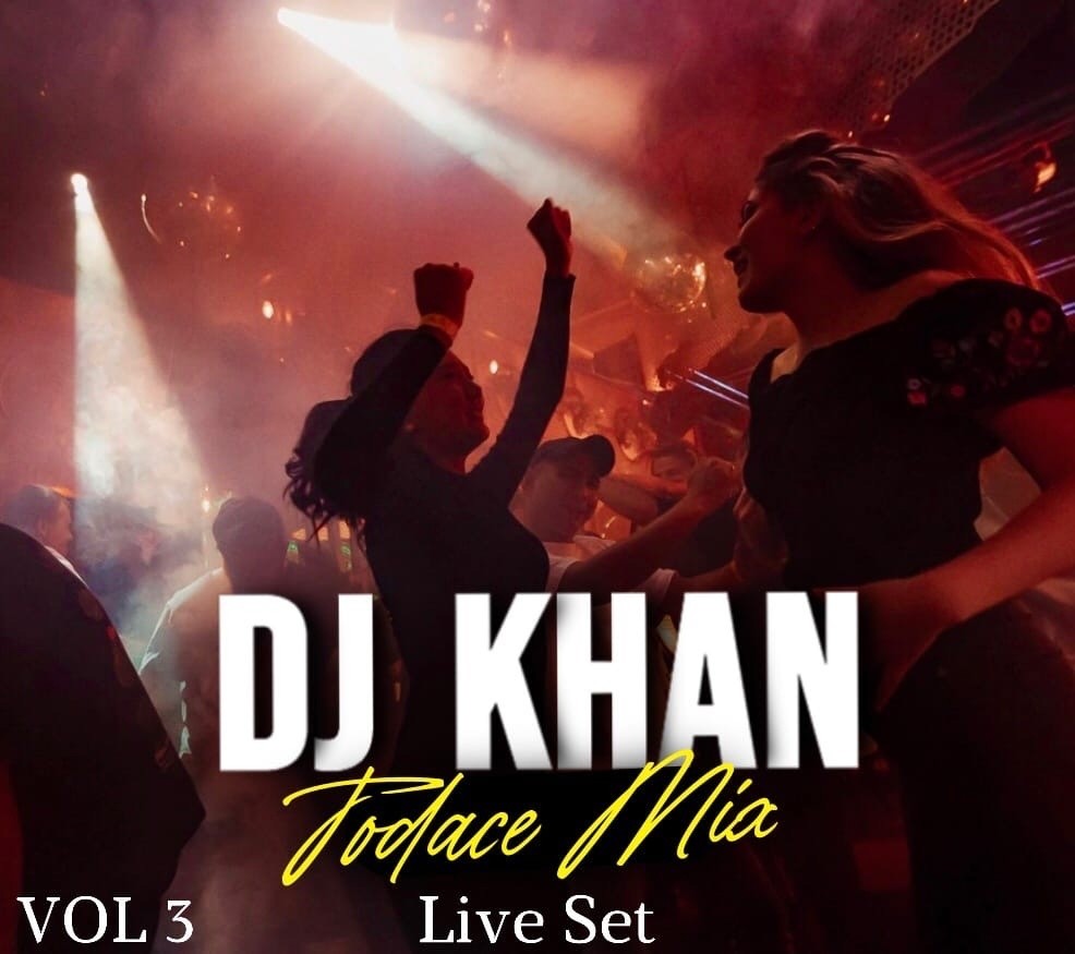DJ KHAN - Todace Mix Live Set vol3 (Club House, Dance Pop) – DJ KHAN ...
