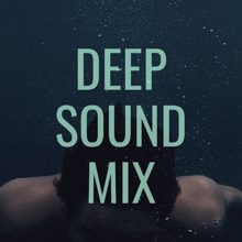 DEEP SOUND MIX