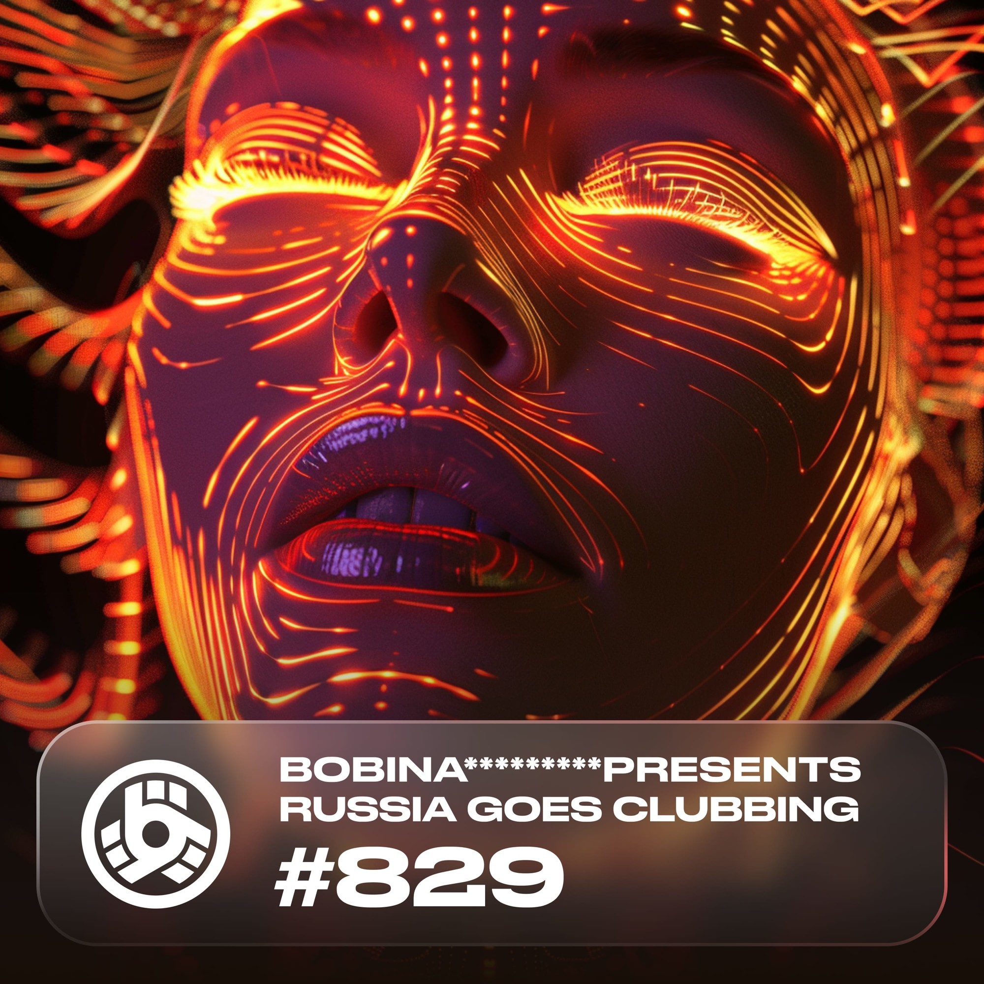 Russia Goes Clubbing #829 – BOBINA