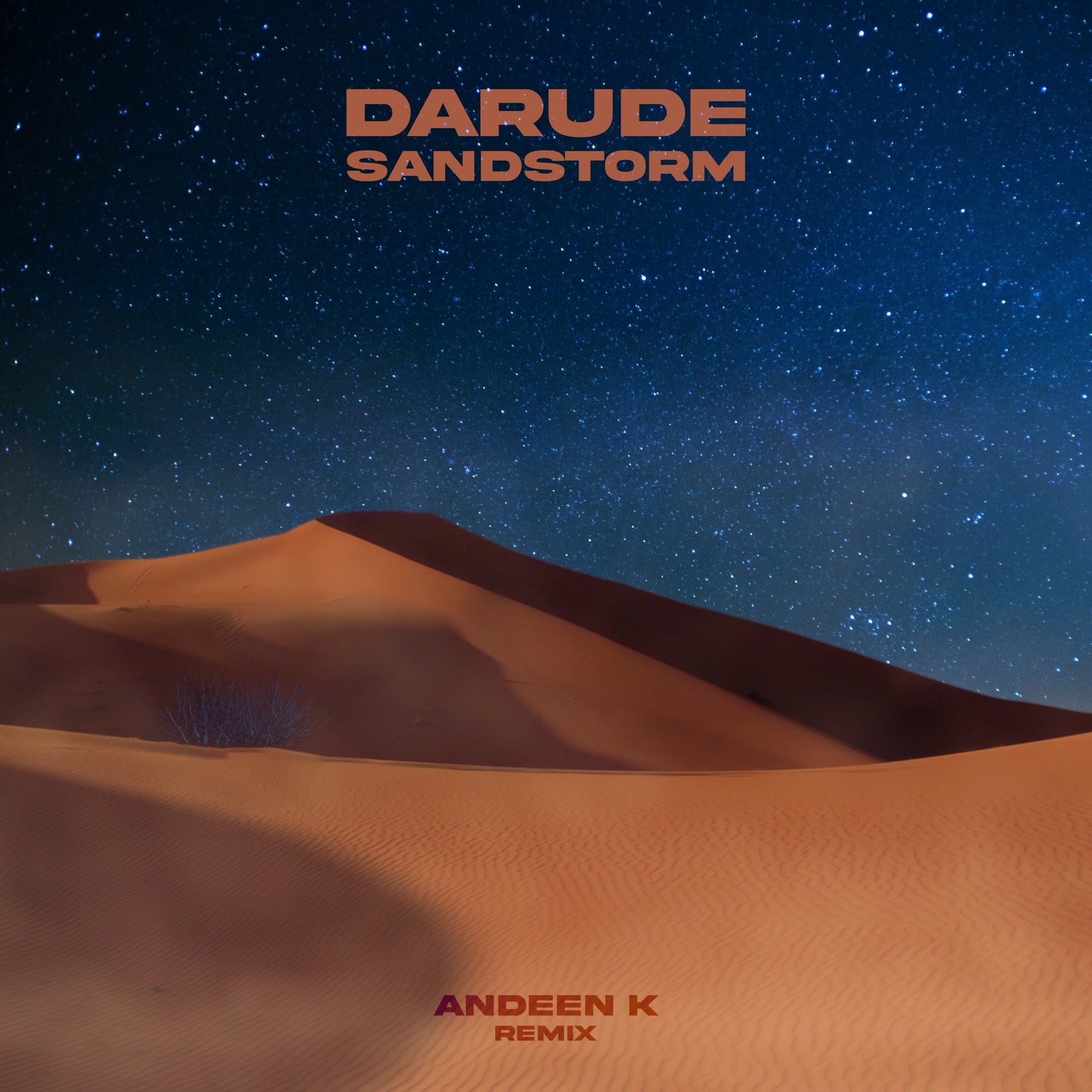 Darude - Sandstorm (Andeen K Extended Mix) – Andeen K