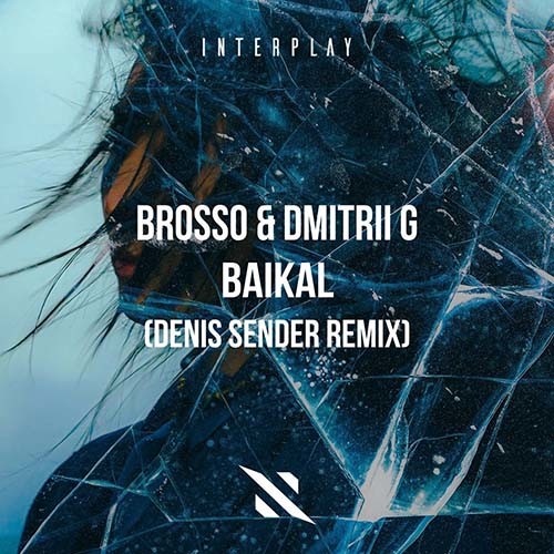 Brosso & Dmitrii G - Baikal (Denis Sender Radio Edit) – DJ DIMIXER