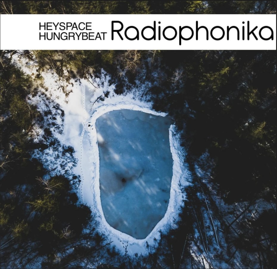 Heyspace & HungryBeat - Radiophonika #159 – HungryBeat