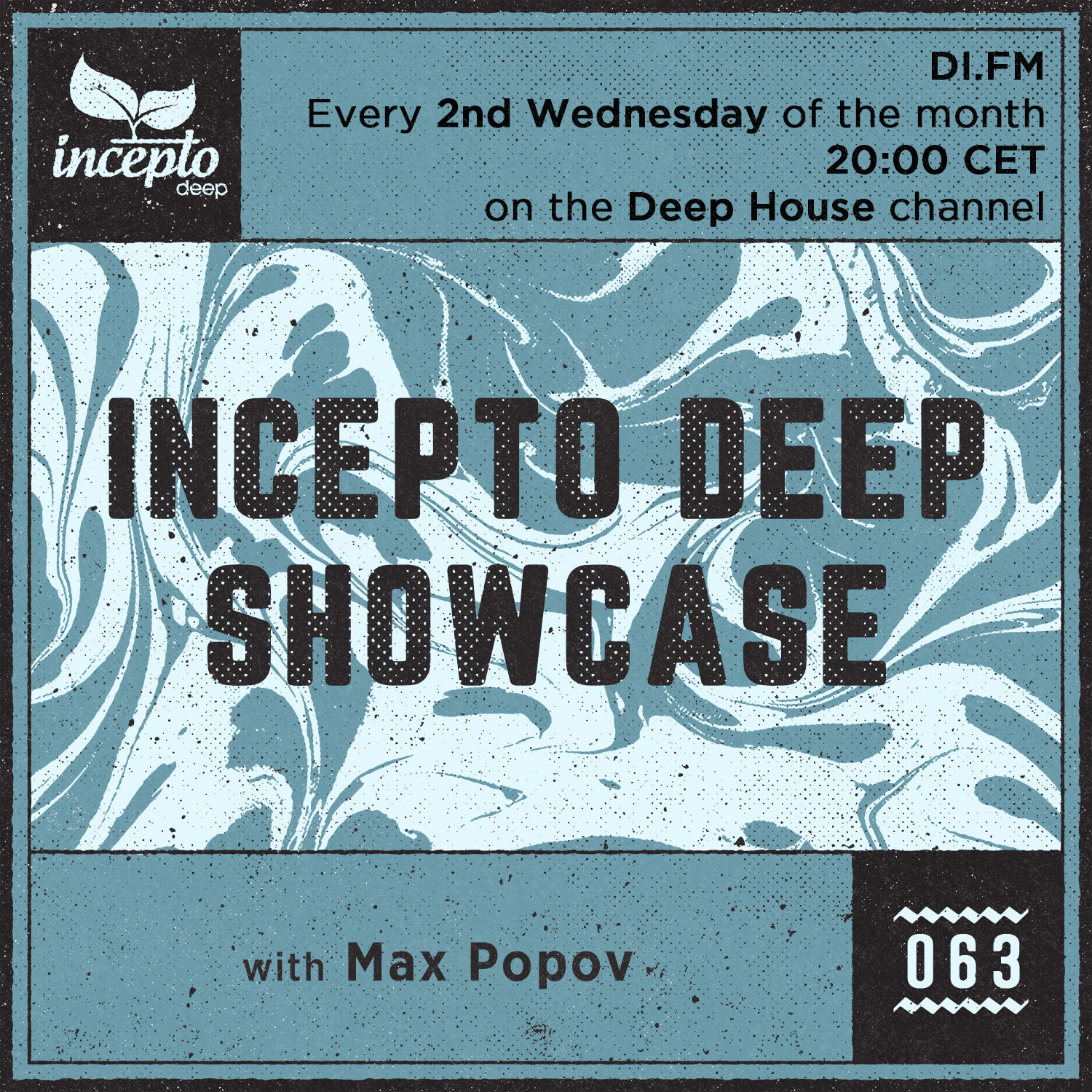 Incepto Deep Showcase with Max Popov 063 @ DI.FM [12.08.20] #63 – Max Popov