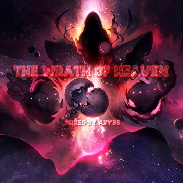 ABYSS - The Wrath of Heaven – ABYSS.
