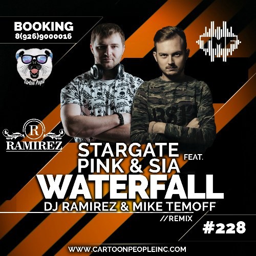 Stargate feat. Pink & Sia – Waterfall (DJ Ramirez & Mike Temoff Remix ...