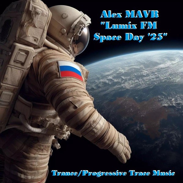 Alex MAVR - Lumix FM Space Day '25 – Alex MAVR