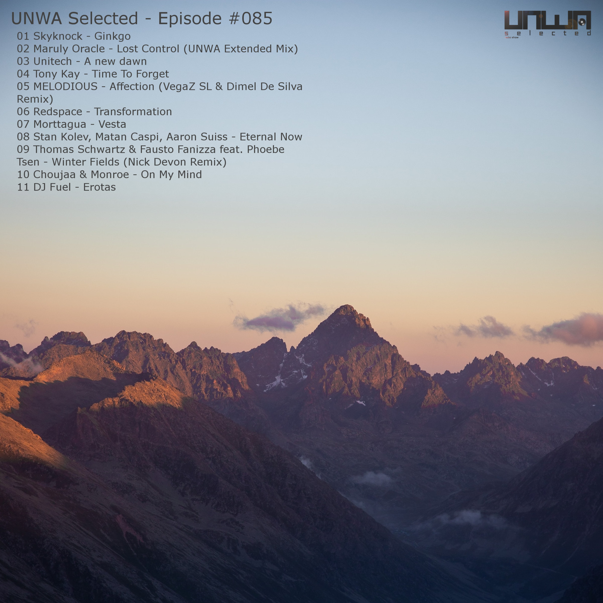 UNWA Selected - Episode 085 – UNWA