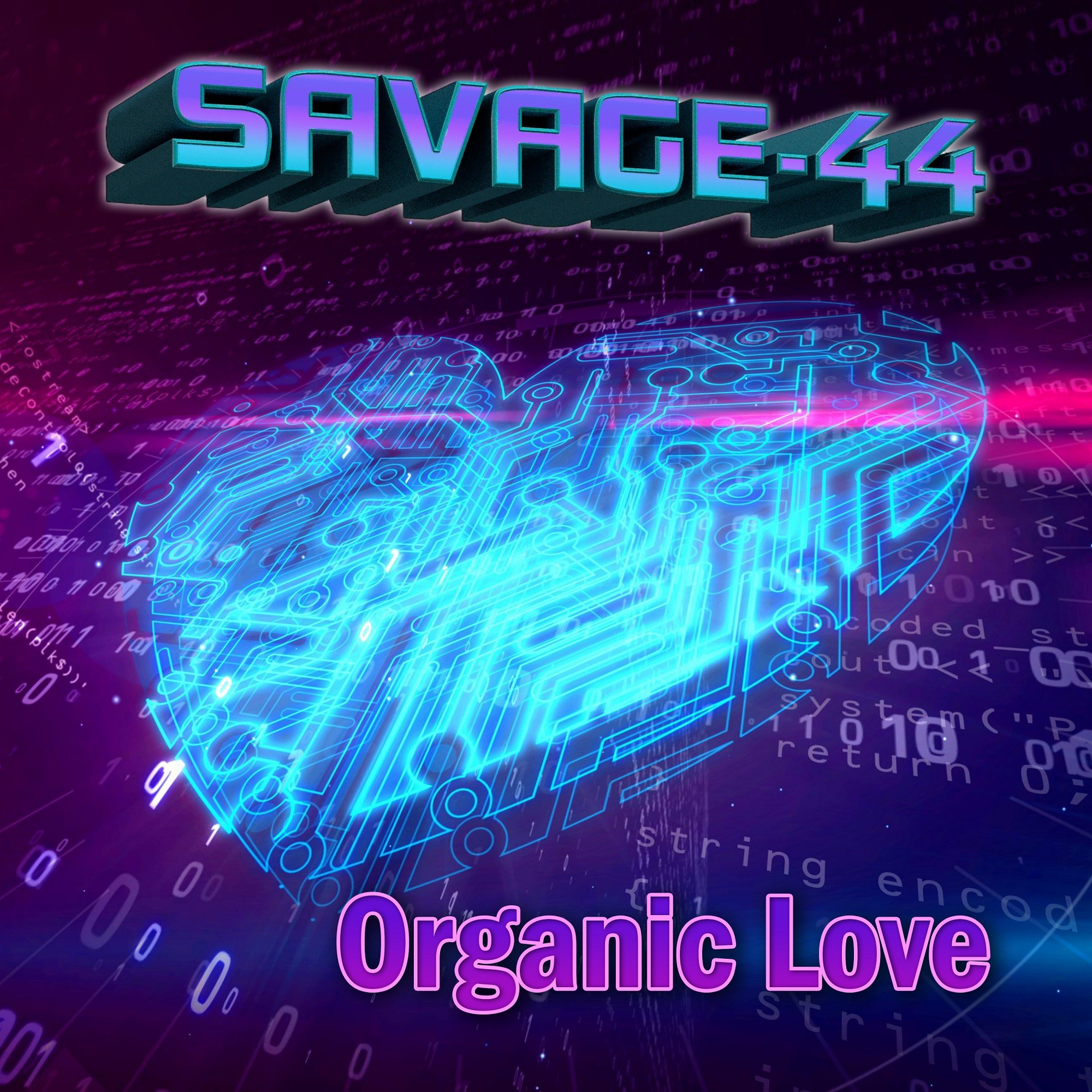 SAVAGE-44 - Organic love – SAVAGE-44